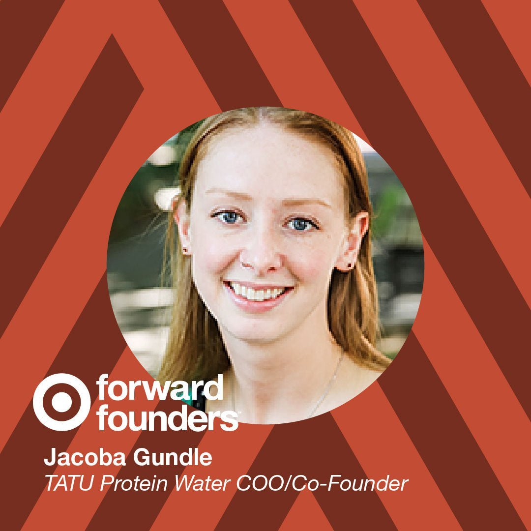 TATU was chosen for Target Forward Founders Cohort 5! – Drink TATU